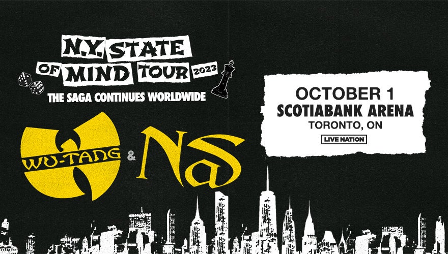 Wu-Tang Clan & Nas | Scotiabank Arena